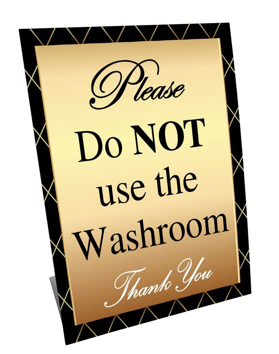Standup - Please Do Not Use The Washroom – MFS Supply Canada Inc